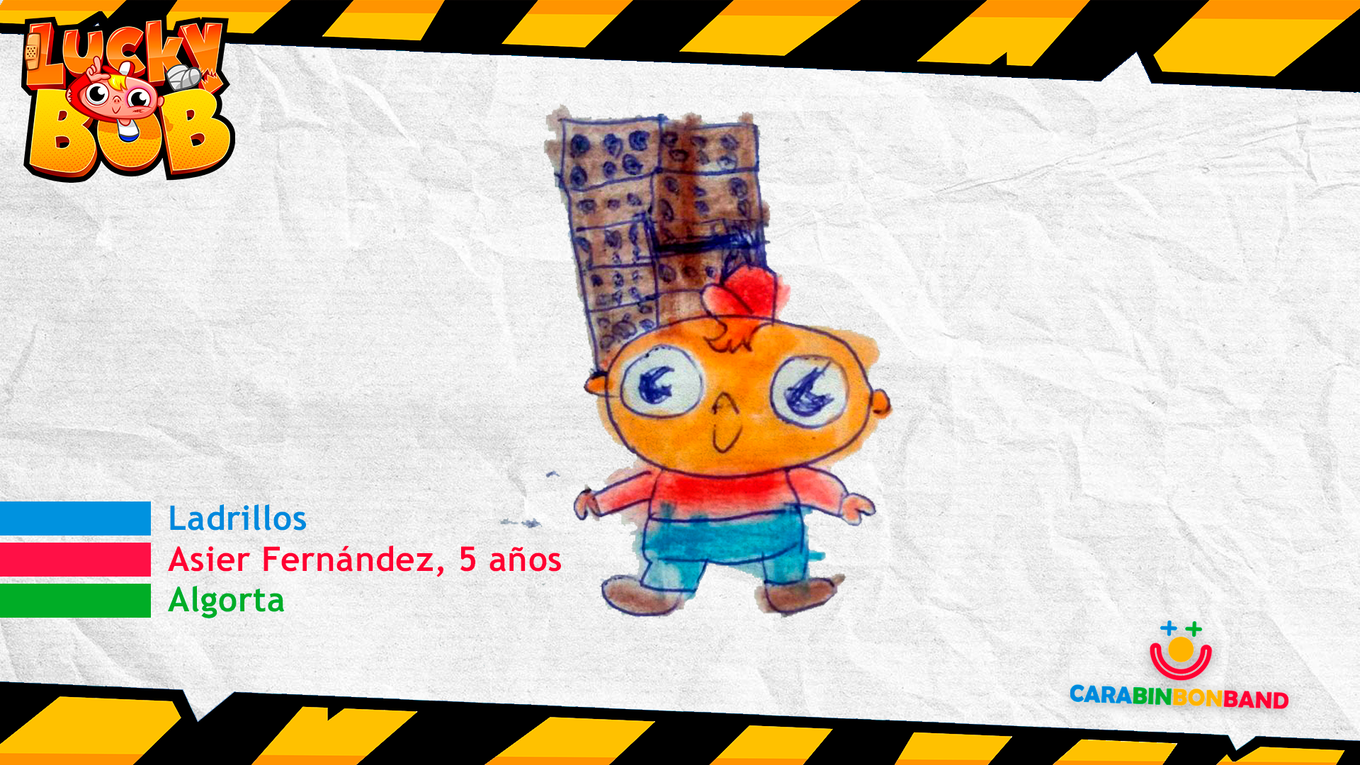 LUCKY BOB SERIES 2 DIBUJOS INVENTADOS POR LOS NIÑOS – CARA BIN BON BAND