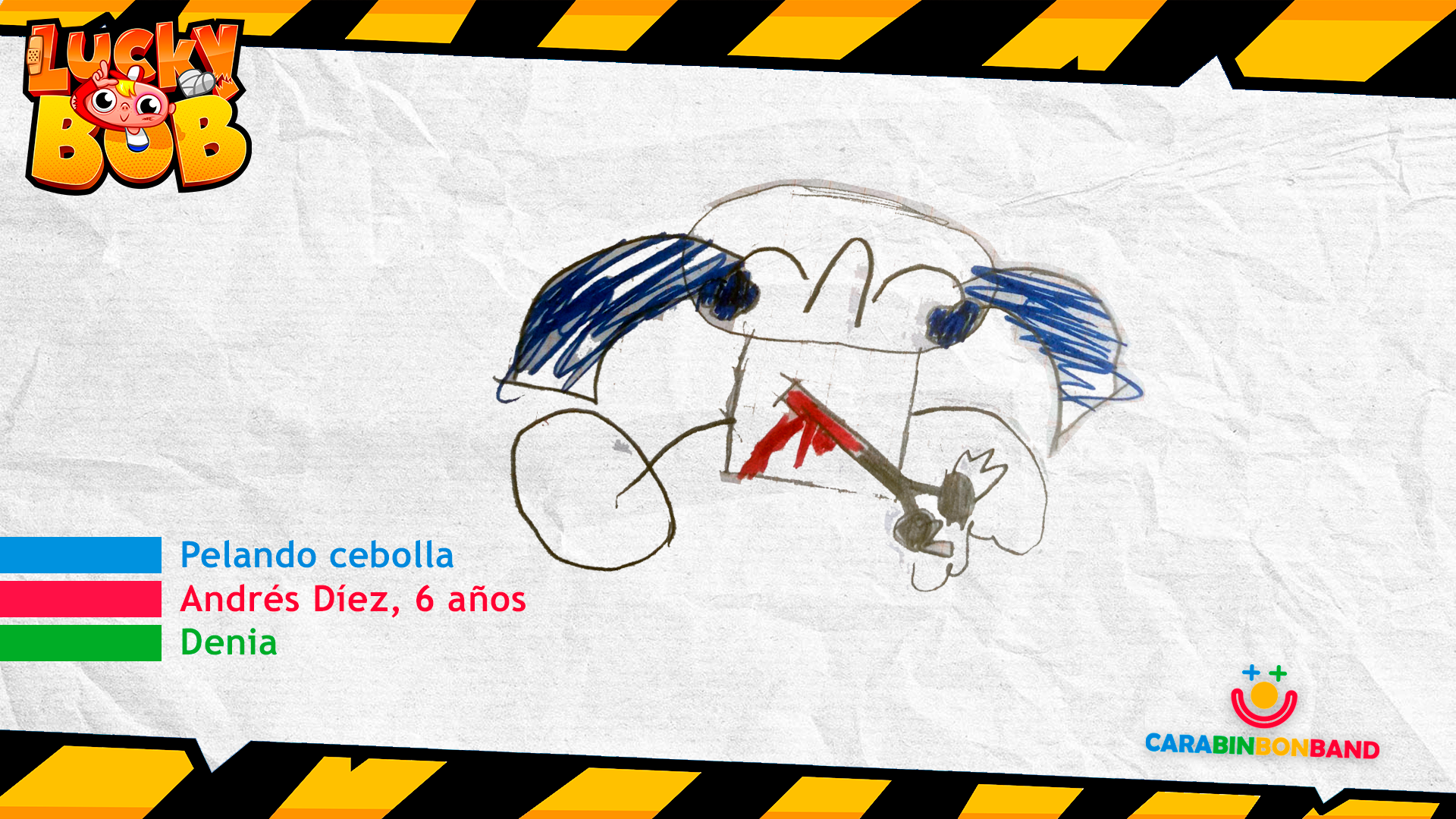 LUCKY BOB SERIES 2 DIBUJOS INVENTADOS POR LOS NIÑOS – CARA BIN BON BAND