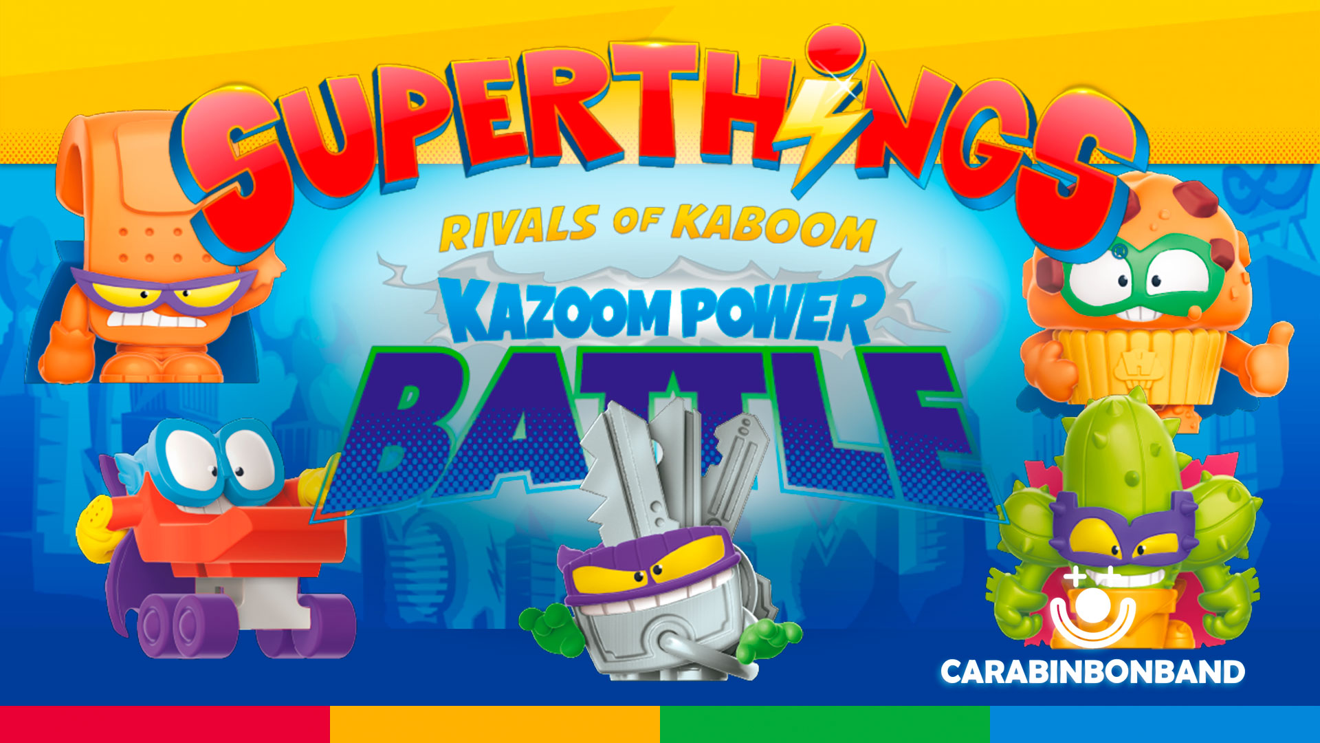 SUPERTHINGS SERIES 15 – KAZOOM POWER MISSION – CARA BIN BON BAND